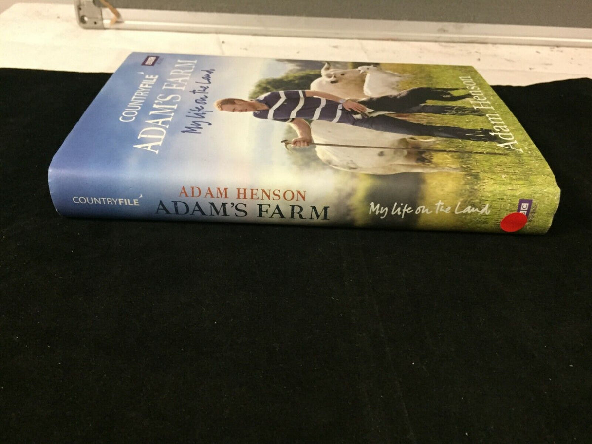 Adam's Farm: My Life On The Land by Adam Henson (Hardback, 1st Ed, Sig ...